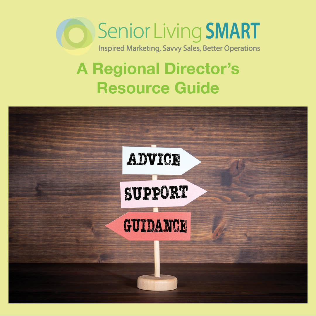 A Regional Director's Resource Guide - Senior Living SMART