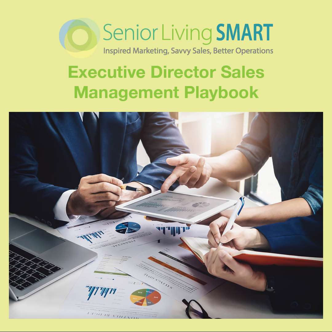 Executive Director Sales Management Playbook - Senior Living SMART